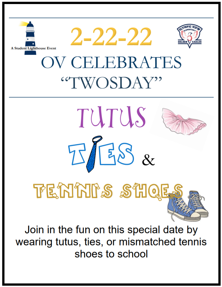 Week of Feb. 21 – 25, 2022 – Olympic View Elementary-A Leader in Me School